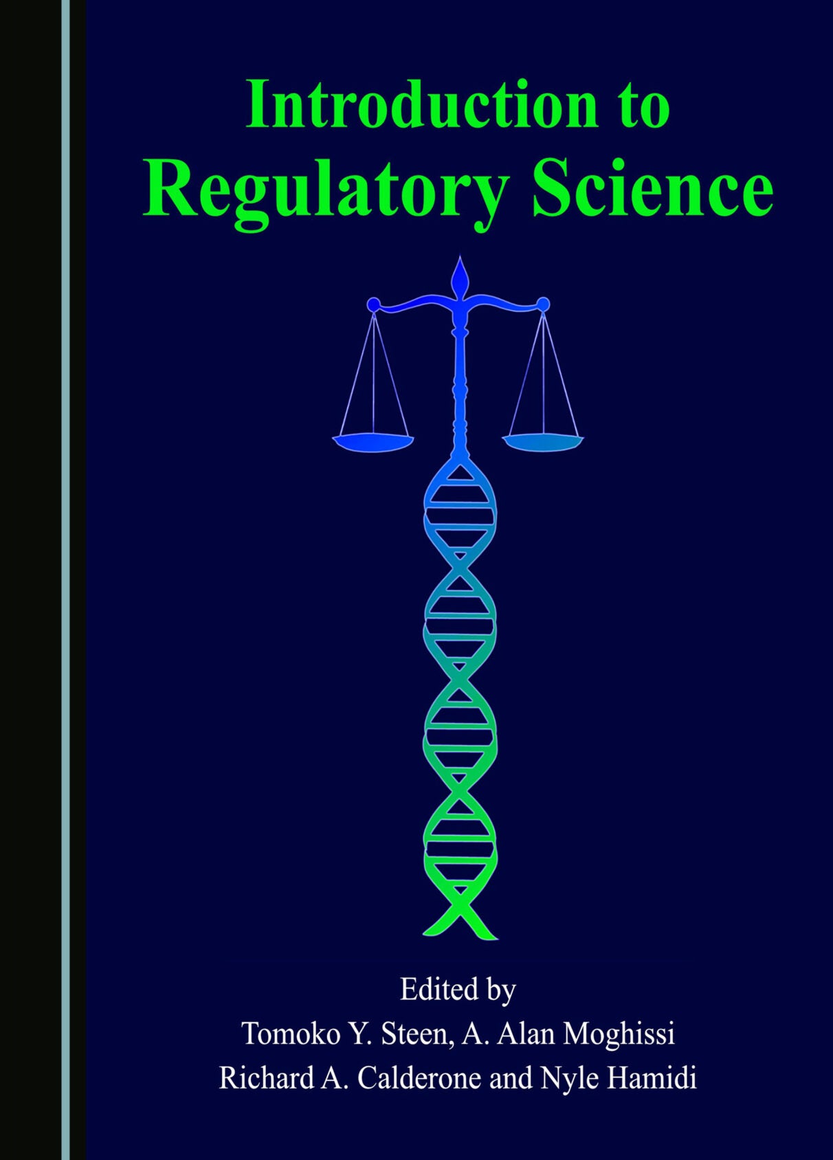 Georgetown Experts Are Editors of New Regulatory Science Book ...