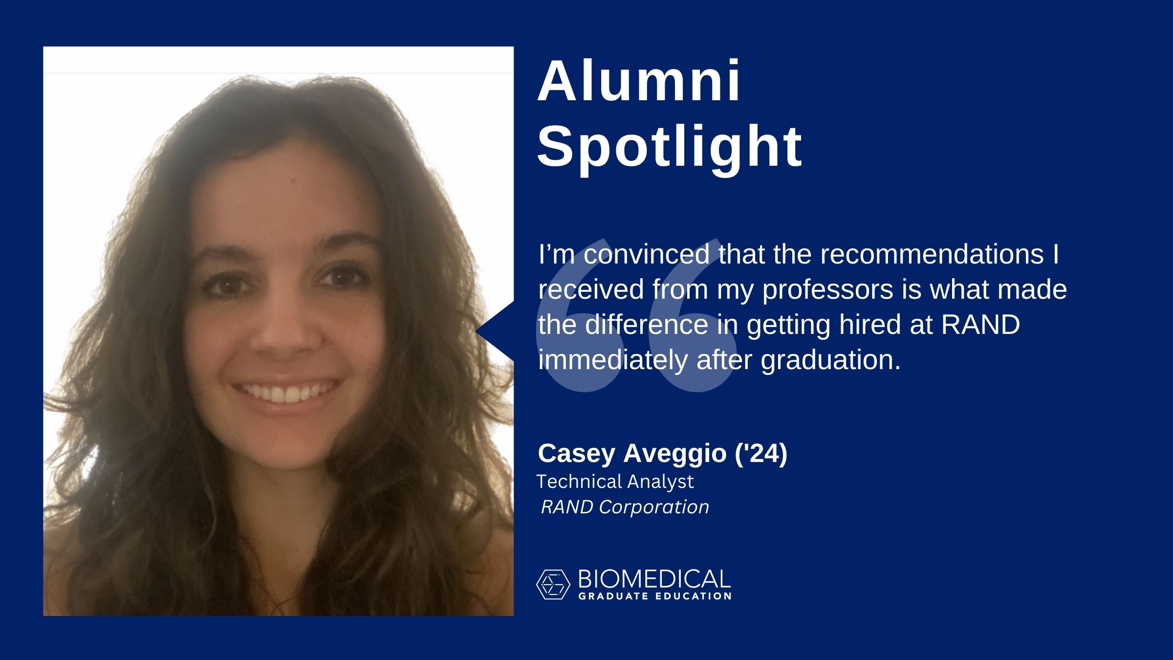 Casey Aveggio ('24) - Biomedical Graduate Education